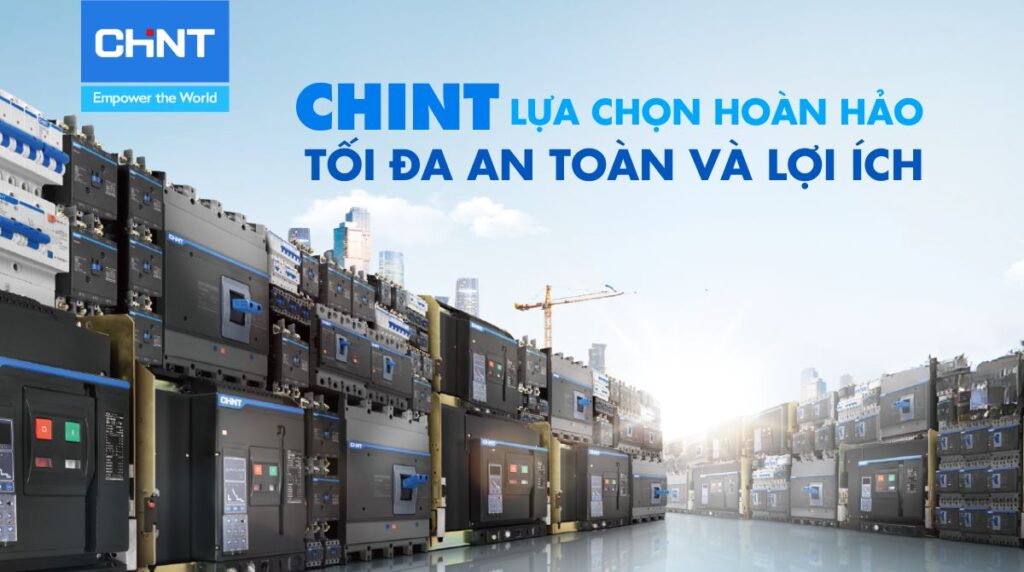 Thiết bị điện CHINT chính hãng và chính sách bảo hành 3 năm: Khẳng định chất lượng, tối ưu quyền ...